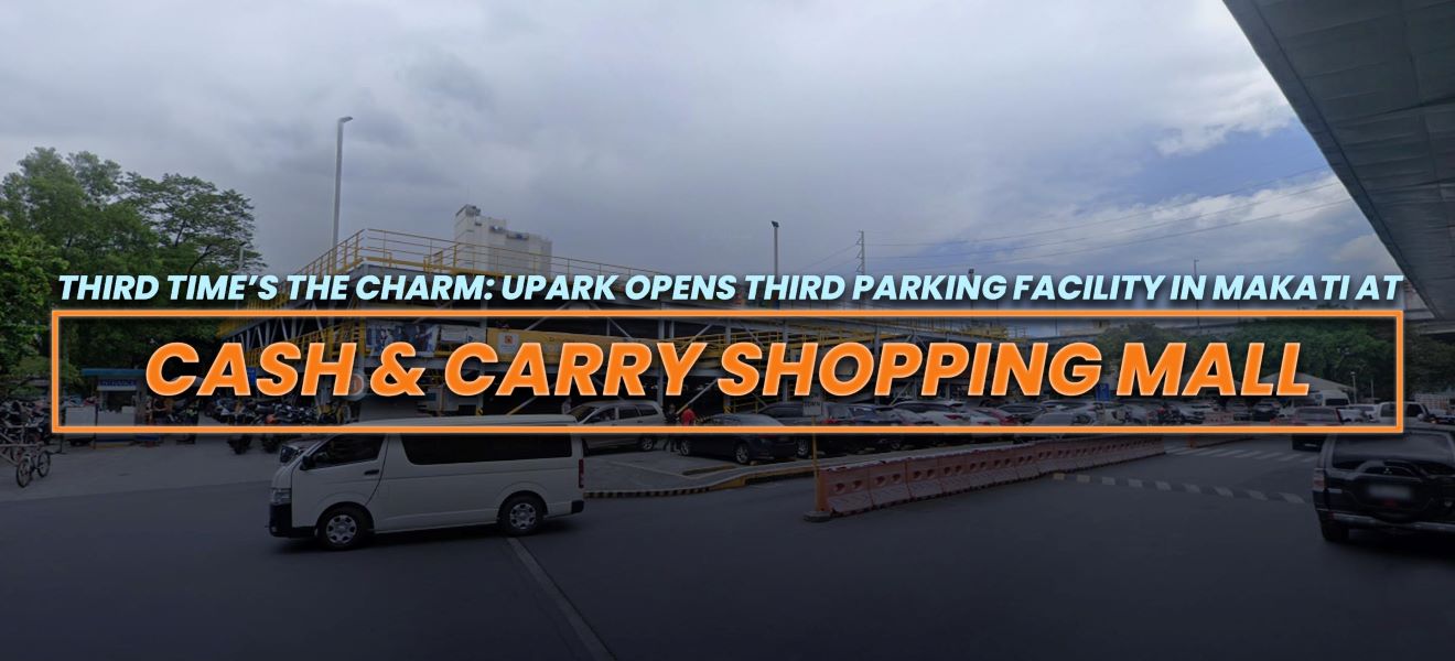 Opening of our Newest Cash & Carry Parking Facility | UPark
