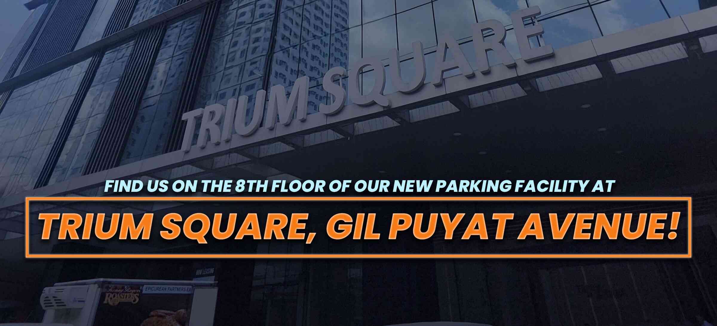 New Parking Alert: Trium Square, Gil Puyat Ave | UPark